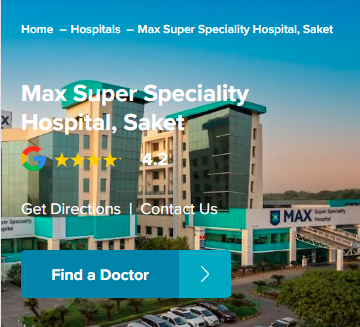 Max Hospitals Delhi - Expert Chikitsa